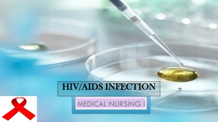 PPT - HIV/AIDS INFECTION PowerPoint Presentation, free download - ID ...