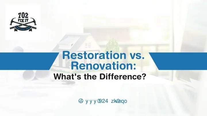PPT - Restoration vs renovation What's the difference? PowerPoint ...