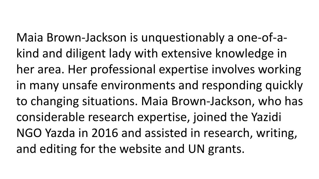 PPT - Maia Brown-Jackson - A Notable Professional From New York ...