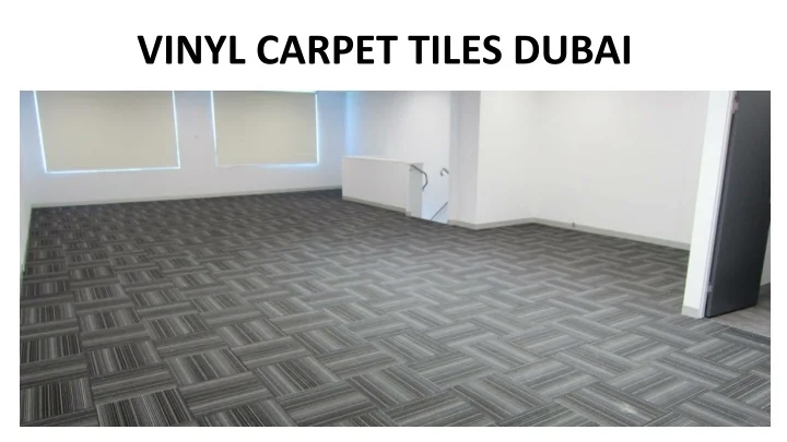 PPT - VINYL CARPET TILES DUBAI PowerPoint Presentation, free download - ID:11265654