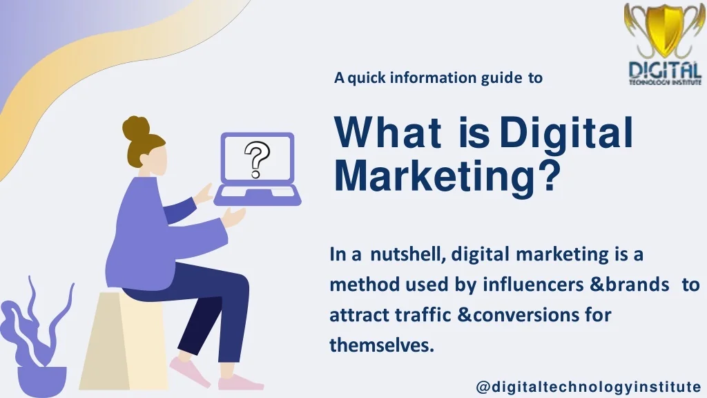 PPT - What is digital Marketing? PowerPoint Presentation, free download - ID:11275486