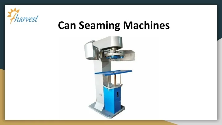 PPT - Can Seaming Machines PowerPoint Presentation, free download - ID ...