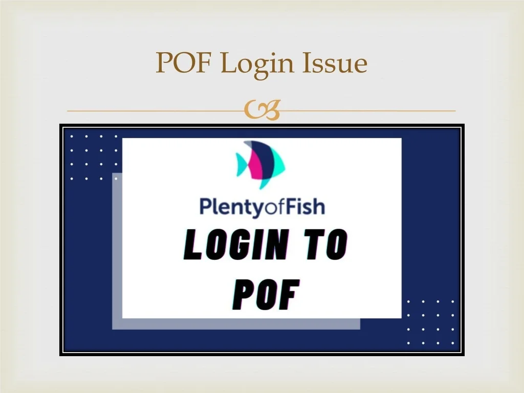 PPT - Why is my POF Account not Working? PowerPoint Presentation, free ...