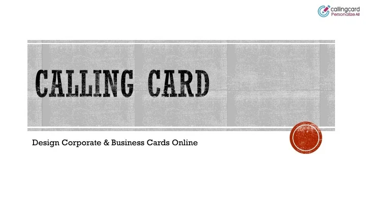 PPT - Corporate ID Card Design – Calling Card PowerPoint Presentation ...