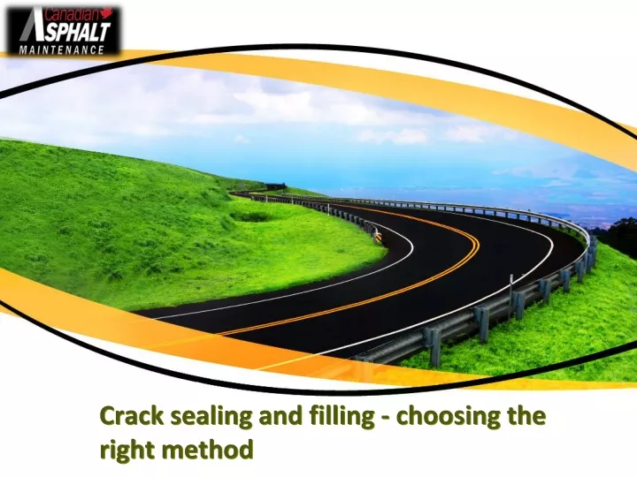 PPT - Crack sealing and filling - choosing the right method PowerPoint ... PPT - Crack sealing and filling - choosing the right method PowerPoint ...