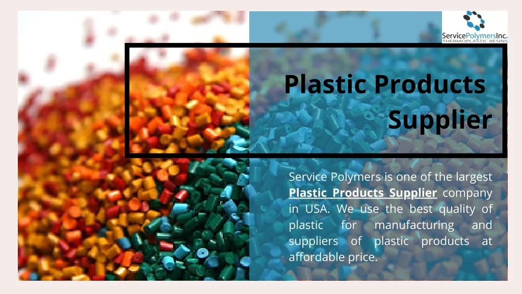 PPT - Plastic Products Supplier – Services Polymers Inc. PowerPoint ...