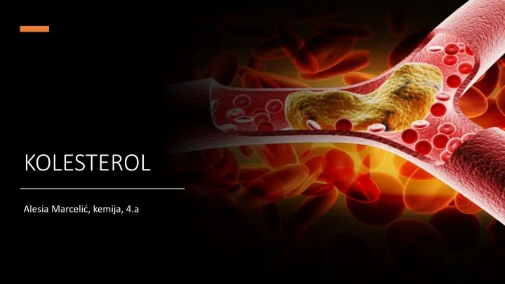 PPT - KOLESTEROL PowerPoint Presentation, free download - ID:11279512