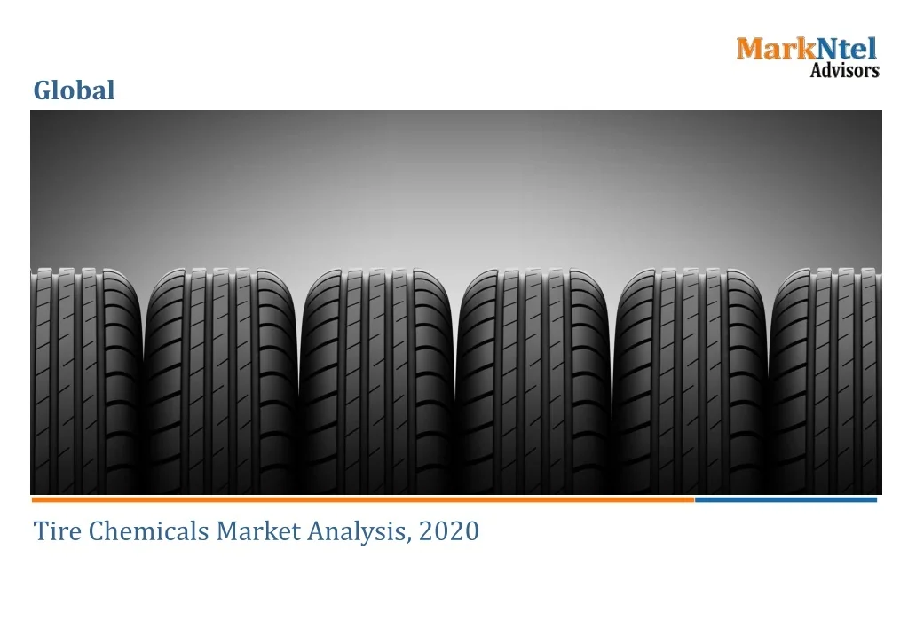 PPT - Global Tire Chemicals Market Analysis till 2025 PowerPoint ...