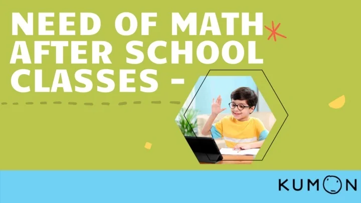 PPT - Need of Math after school classes PowerPoint Presentation, free ...