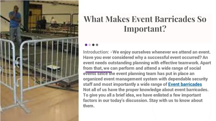 PPT - What Makes Event Barricades So Important ? PowerPoint ...