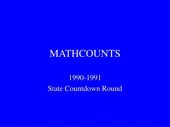 PPT - MATHCOUNTS PowerPoint Presentation, free download - ID:9266474