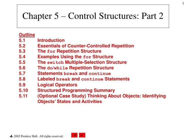 PPT - Chapter 5 – Control Structures: Part 2 PowerPoint Presentation ...