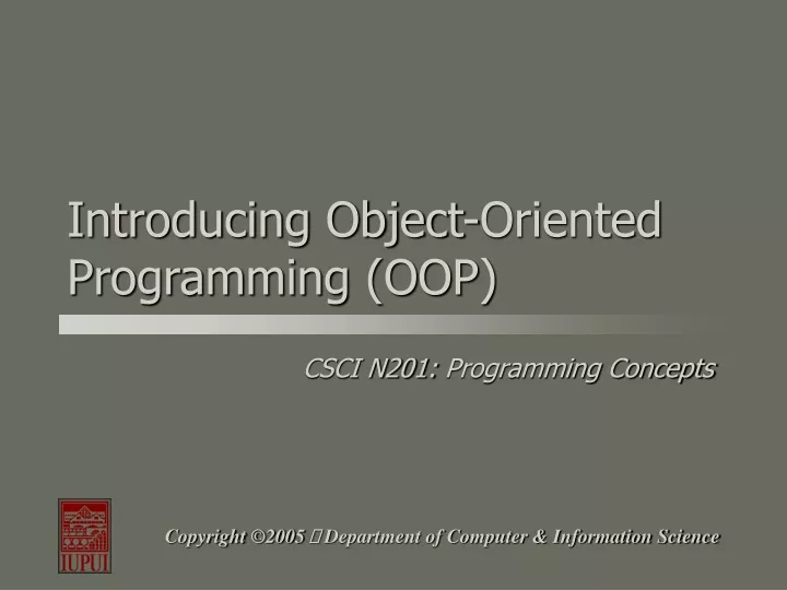 Ppt Introducing Object Oriented Programming Oop Powerpoint Presentation Id9268888
