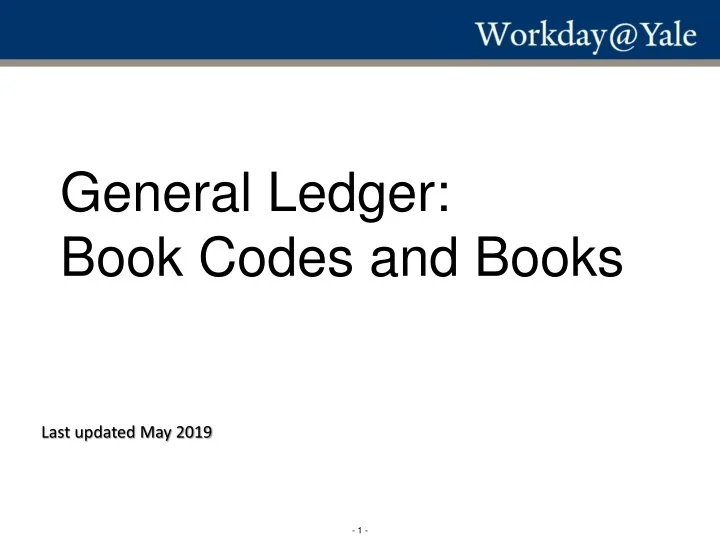 PPT - General Ledger: Book Codes and Books PowerPoint Presentation ...
