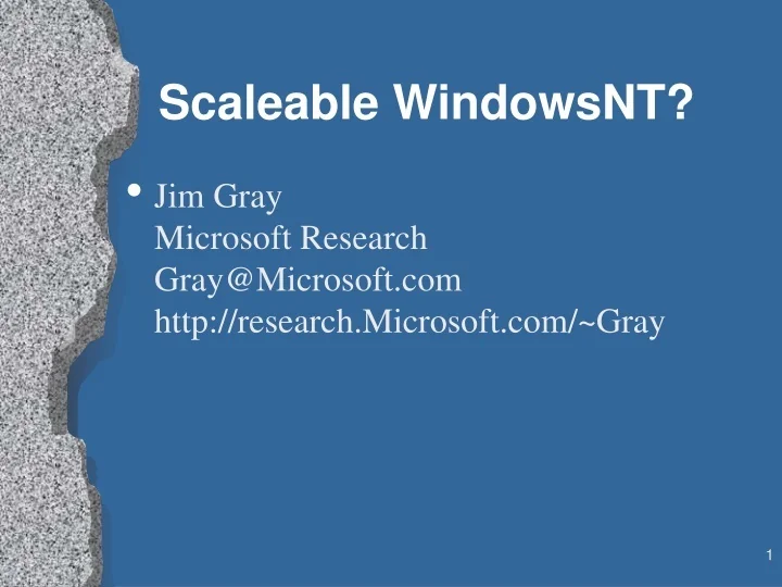 PPT - Scaleable WindowsNT? PowerPoint Presentation, free download - ID ...