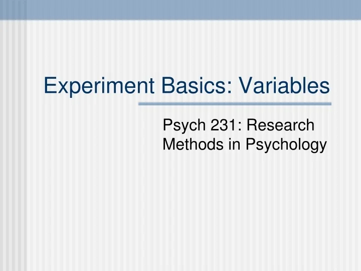 PPT - Experiment Basics: Variables PowerPoint Presentation, free ...