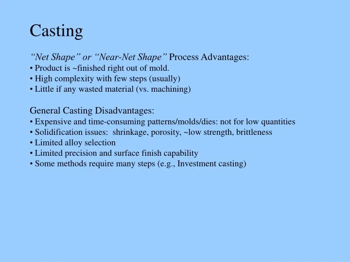 PPT - Casting “Net Shape” or “Near-Net Shape” Process Advantages ...