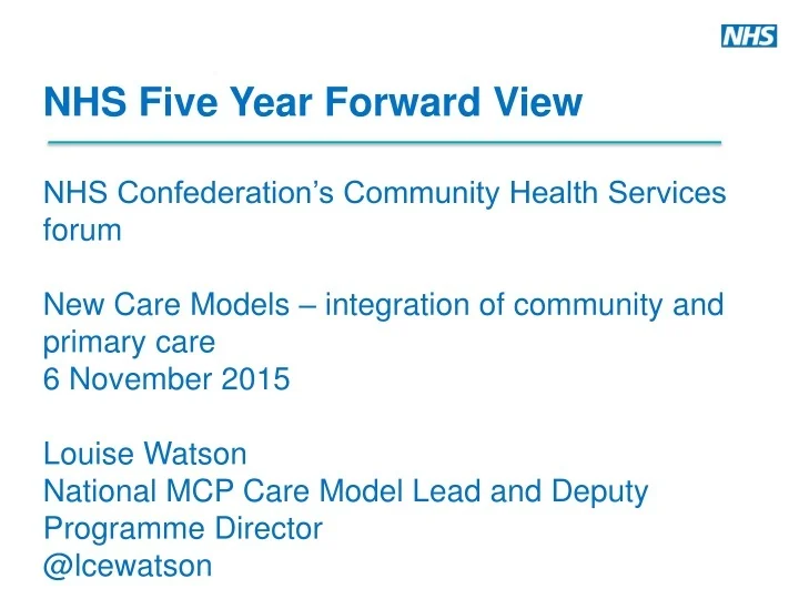 PPT - NHS Five Year Forward View PowerPoint Presentation, free download ...