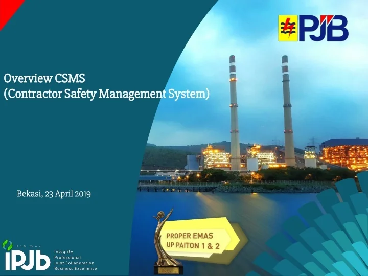 PPT - Overview CSMS (Contractor Safety Management System) PowerPoint ...