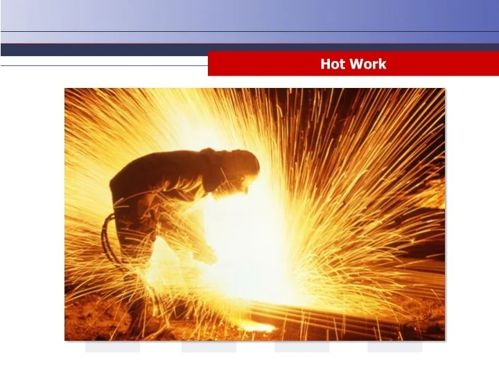 PPT - Hot Work PowerPoint Presentation, free download - ID:9275174