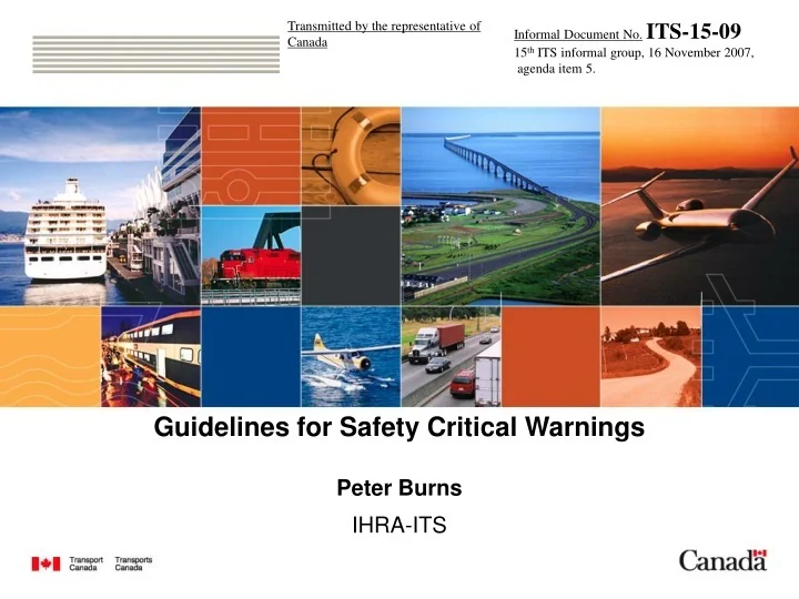 PPT - Guidelines for Safety Critical Warnings Peter Burns IHRA-ITS ...