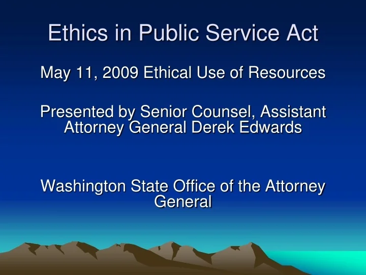 PPT - Ethics in Public Service Act PowerPoint Presentation, free ...
