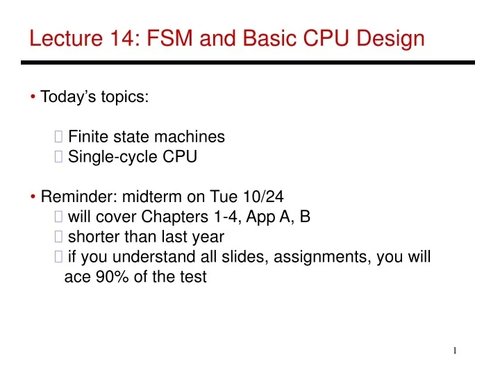 PPT - Lecture 14: FSM and Basic CPU Design PowerPoint Presentation, free download - ID:9277431