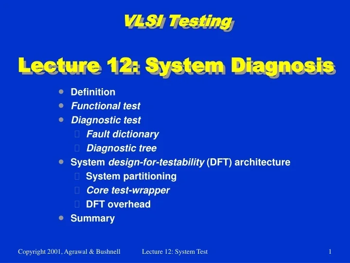 PPT - VLSI Testing Lecture 12: System Diagnosis PowerPoint Presentation ...