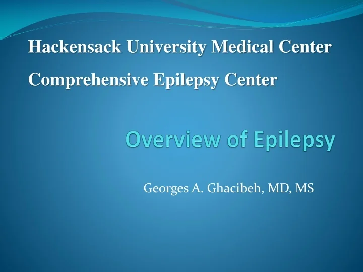 PPT - Overview of Epilepsy PowerPoint Presentation, free download - ID ...