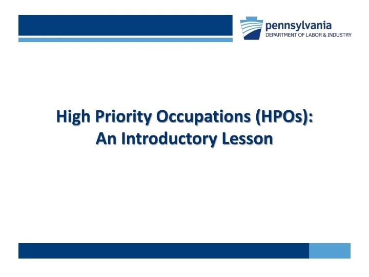 PPT - High Priority Occupations (HPOs): An Introductory Lesson ...