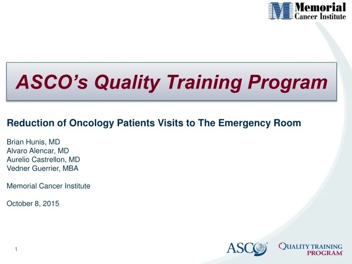 PPT - ASCO’s Quality Training Program PowerPoint Presentation, free ...