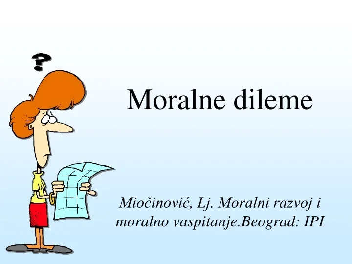 PPT - Moralne dileme PowerPoint Presentation, free download - ID:9287057