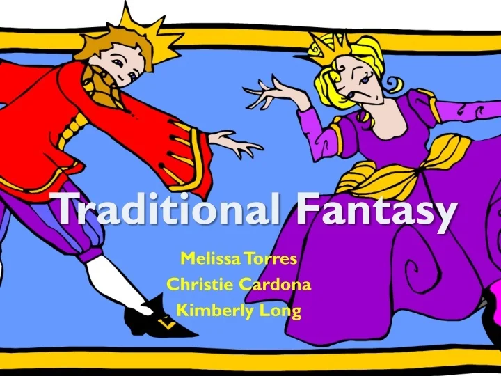 PPT - Traditional Fantasy PowerPoint Presentation, free download - ID ...