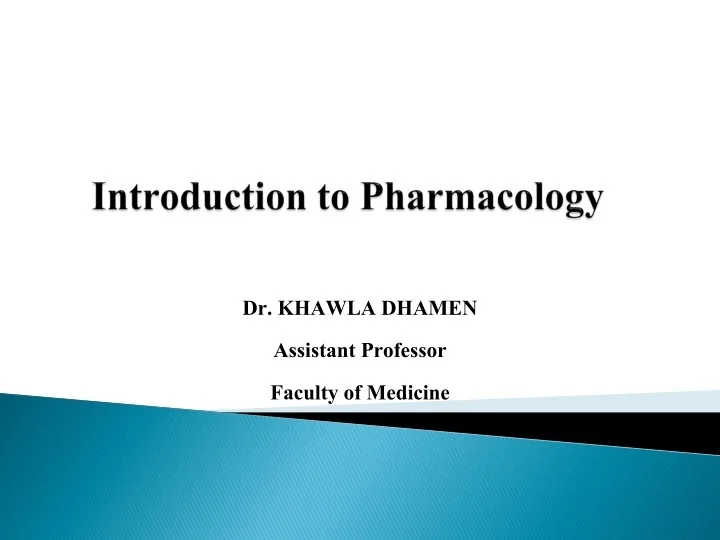 PPT - Introduction to Pharmacology PowerPoint Presentation, free ...
