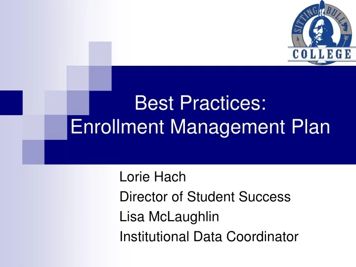 PPT - Best Practices: Enrollment Management Plan PowerPoint ...