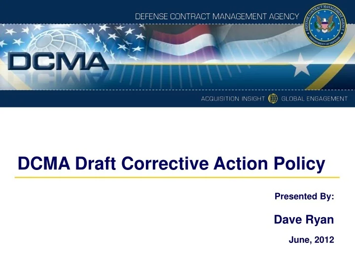PPT - DCMA Draft Corrective Action Policy PowerPoint Presentation, free ...
