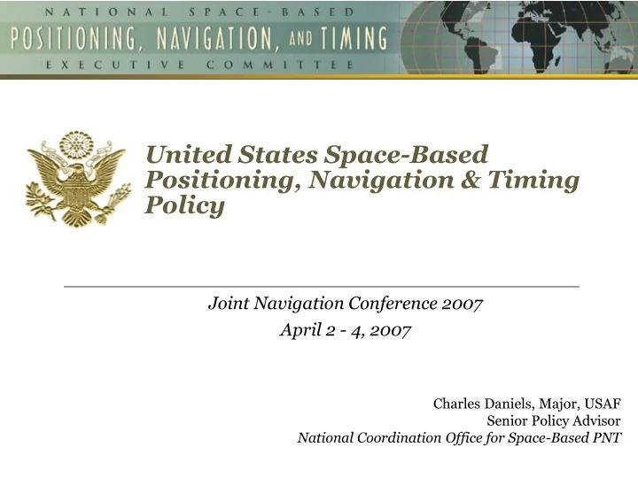 PPT - United States Space-Based Positioning, Navigation & Timing Policy ...