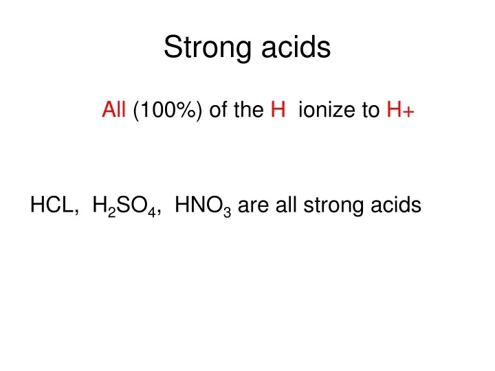 PPT - Strong acids PowerPoint Presentation, free download - ID:9290609