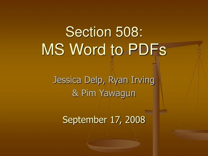 PPT - Section 508: MS Word to PDFs PowerPoint Presentation, free ...