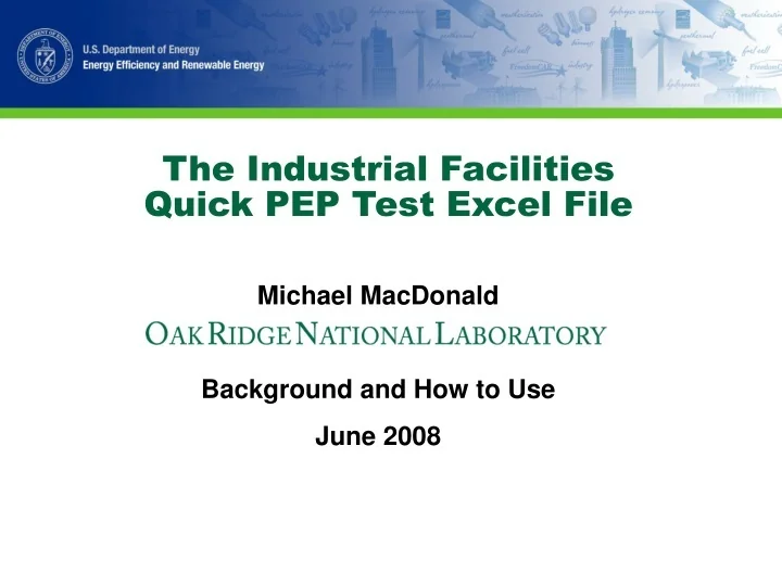 PPT - The Industrial Facilities Quick PEP Test Excel File PowerPoint ...