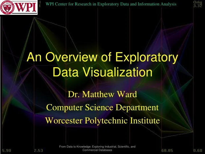 PPT - An Overview of Exploratory Data Visualization PowerPoint ...