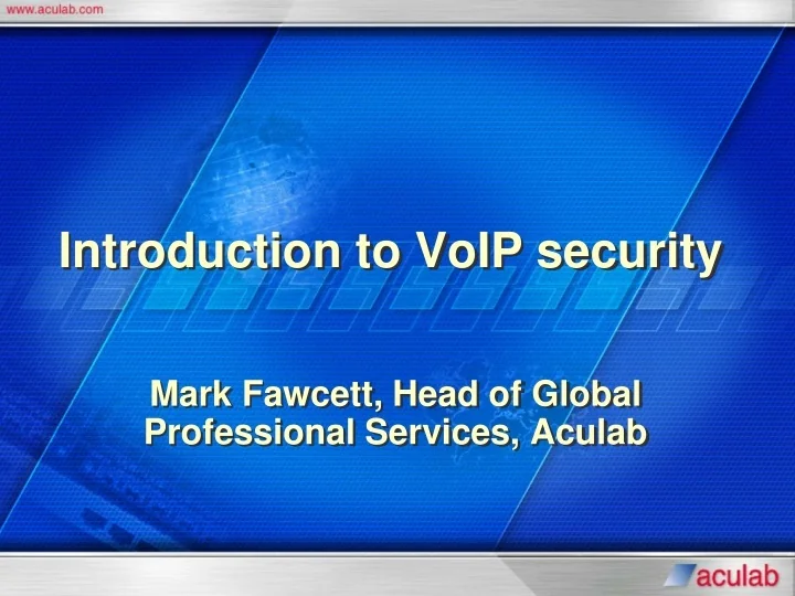 PPT - Introduction to VoIP security PowerPoint Presentation, free ...