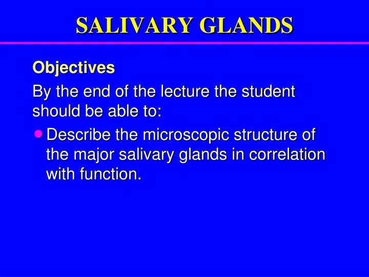 PPT - SALIVARY GLANDS PowerPoint Presentation, free download - ID:9293051