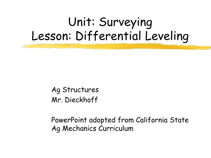 PPT - Unit: Surveying Lesson: Differential Leveling PowerPoint ...