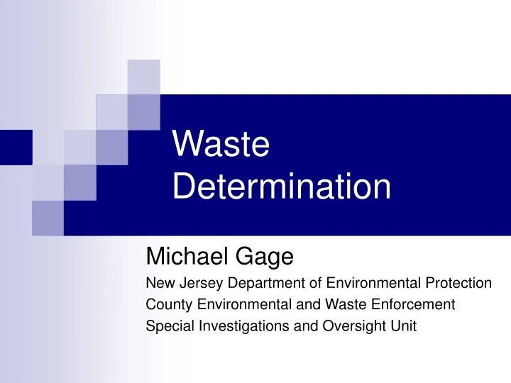 PPT - Waste Determination PowerPoint Presentation, free download - ID ...