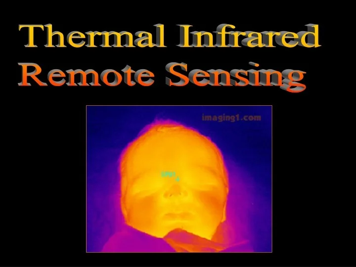PPT - Thermal Infrared Remote Sensing PowerPoint Presentation, free ...