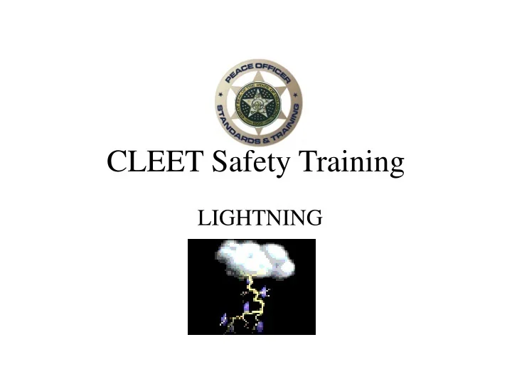 PPT - CLEET Safety Training PowerPoint Presentation, free download - ID ...