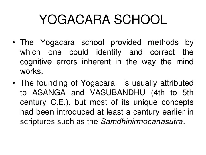 PPT - YOGACARA SCHOOL PowerPoint Presentation, free download - ID:9297186