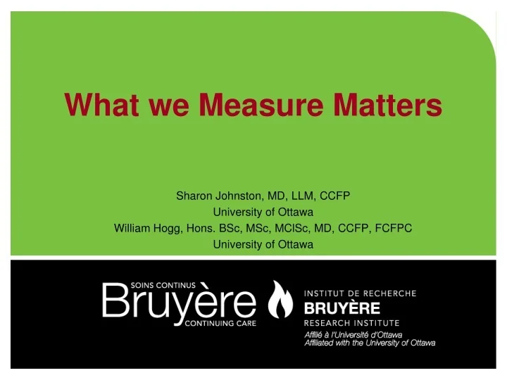 PPT - What we Measure Matters PowerPoint Presentation, free download ...