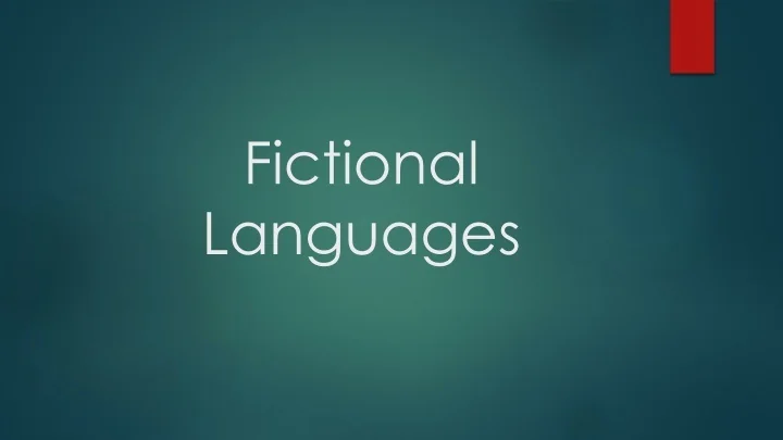 PPT - Fictional Languages PowerPoint Presentation, free download - ID ...